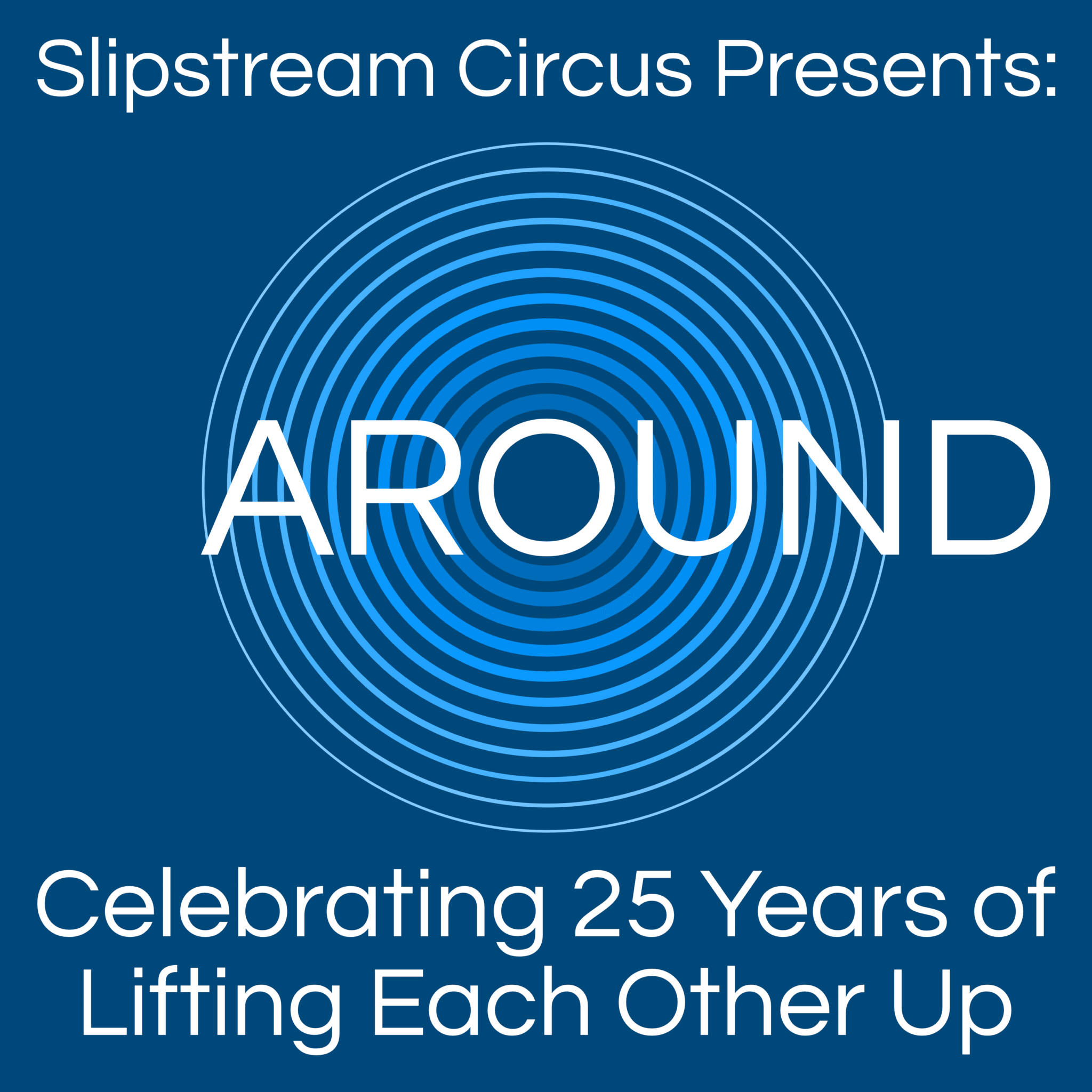 Around - Slipstream Circus